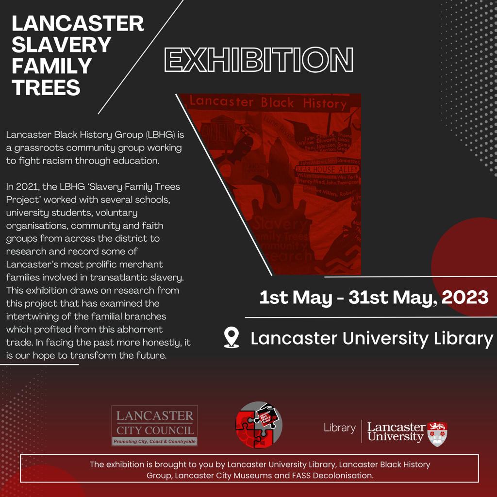 Slavery Family Trees Exhibition at Lancaster University Library 1-31st ...